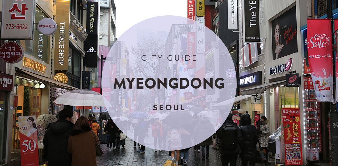 City Guide: Myeongdong - Shop and Box